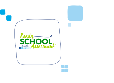 Program Assessment - HighScope